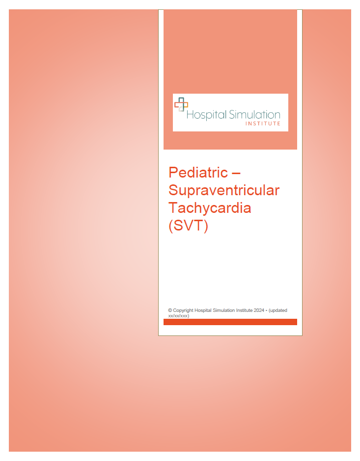Pediatric: Supraventricular Tachycardia (SVT) – Hospital Simulation ...